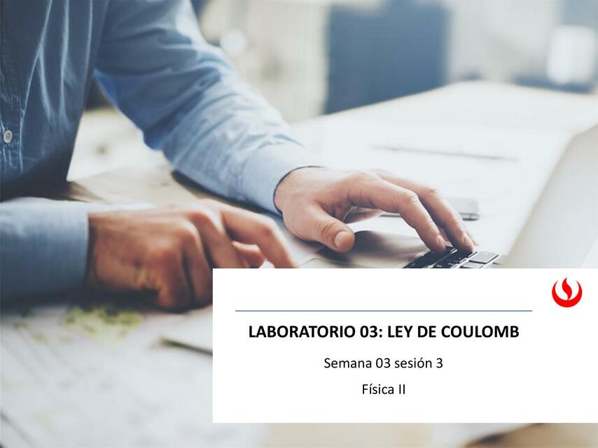 Laboratorio 03: Ley de Coulomb | Armando | uDocz
