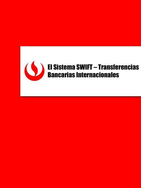 El Sistema SWIFT- Transferencias Bancarias Internacionales | ANONIMO ...