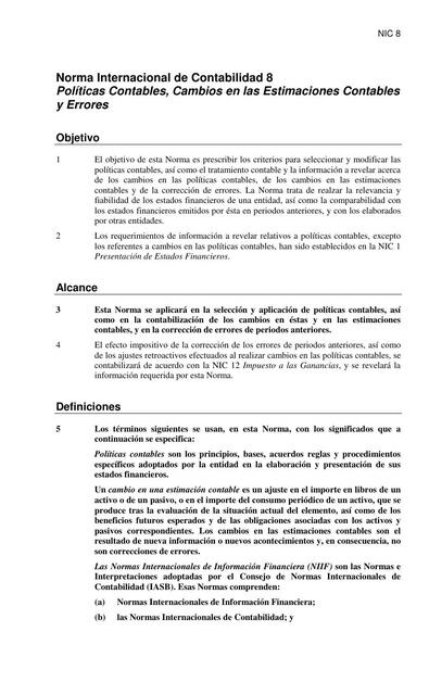 Norma Internacional de Contabilidad 8 Políticas Contables, Cambios en las Estimaciones Contables ...