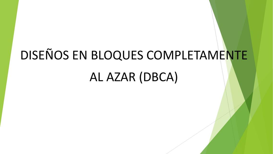 Diseños en Bloques Completamente al Azar | Greert Ayrton Avila Aleman ...