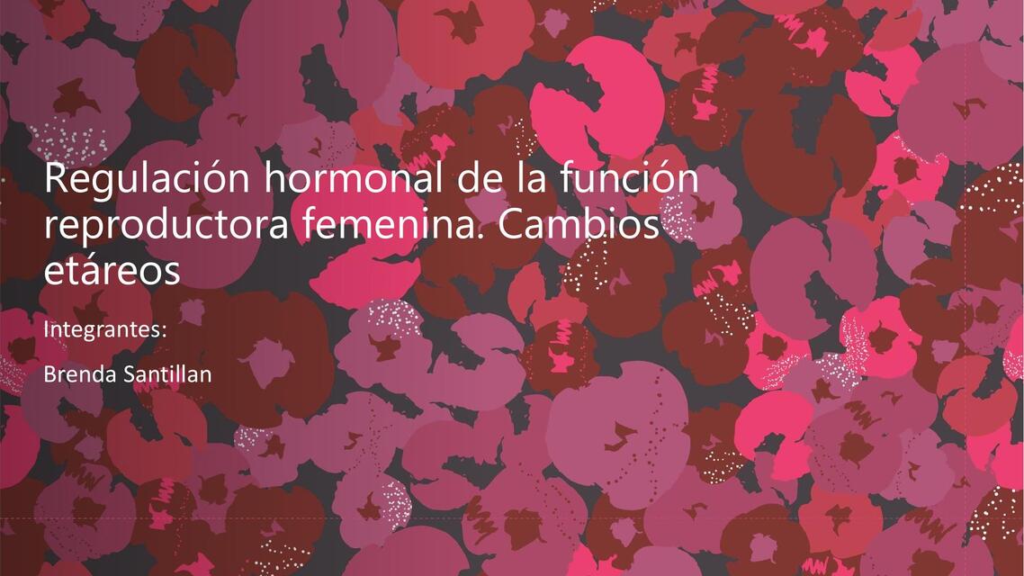 Regulación hormonal de la función reproductora femenina | Diego | uDocz
