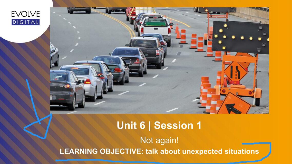 Learning objective: talk about unexpected situations | Lucero | uDocz