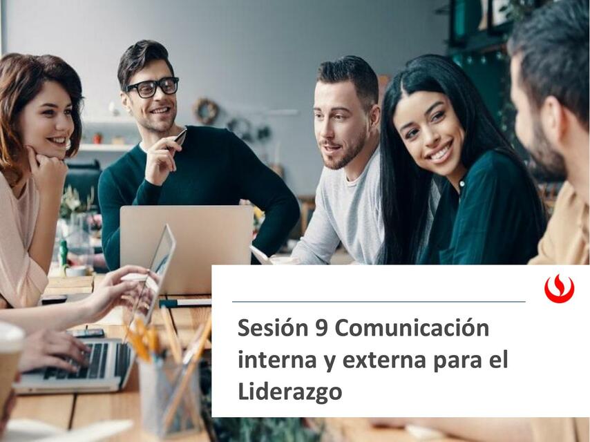 Comunicación Interna y Externa para el Liderazgo | Alan Garcia | uDocz