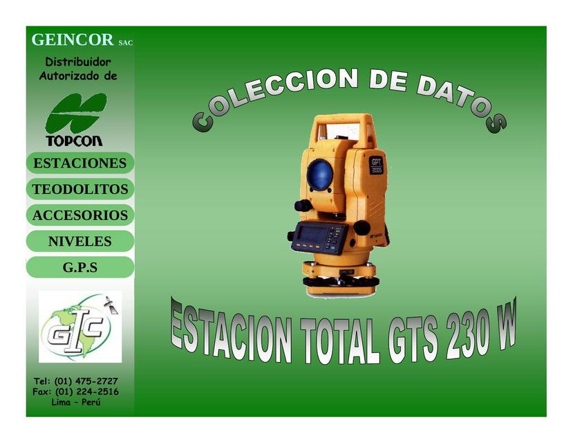 ESTACIÓN TOTAL TOPCON GTS 230W | CivilCaDist.Peru | uDocz