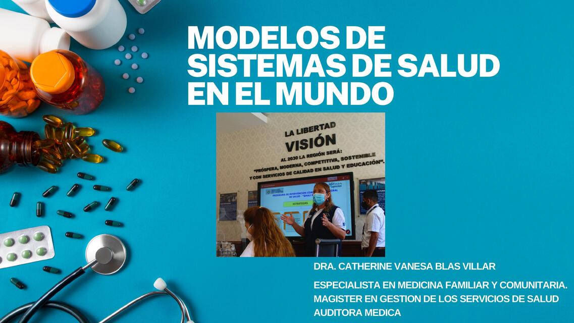 Modelos de sistemas de salud en el mundo | STEPHANY ARACELY ALCANTARA ...
