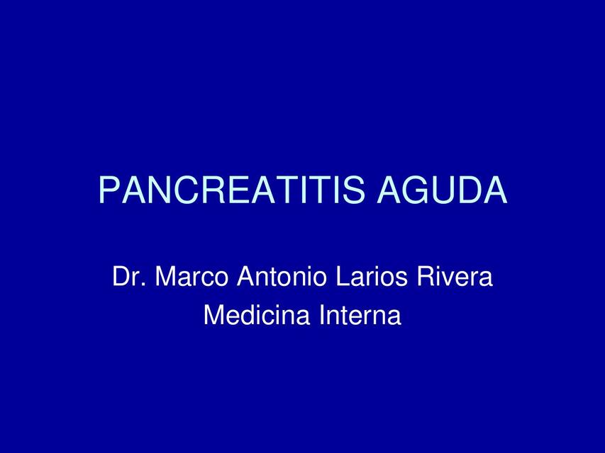 Pancreatitis Aguda | medi_fer | uDocz