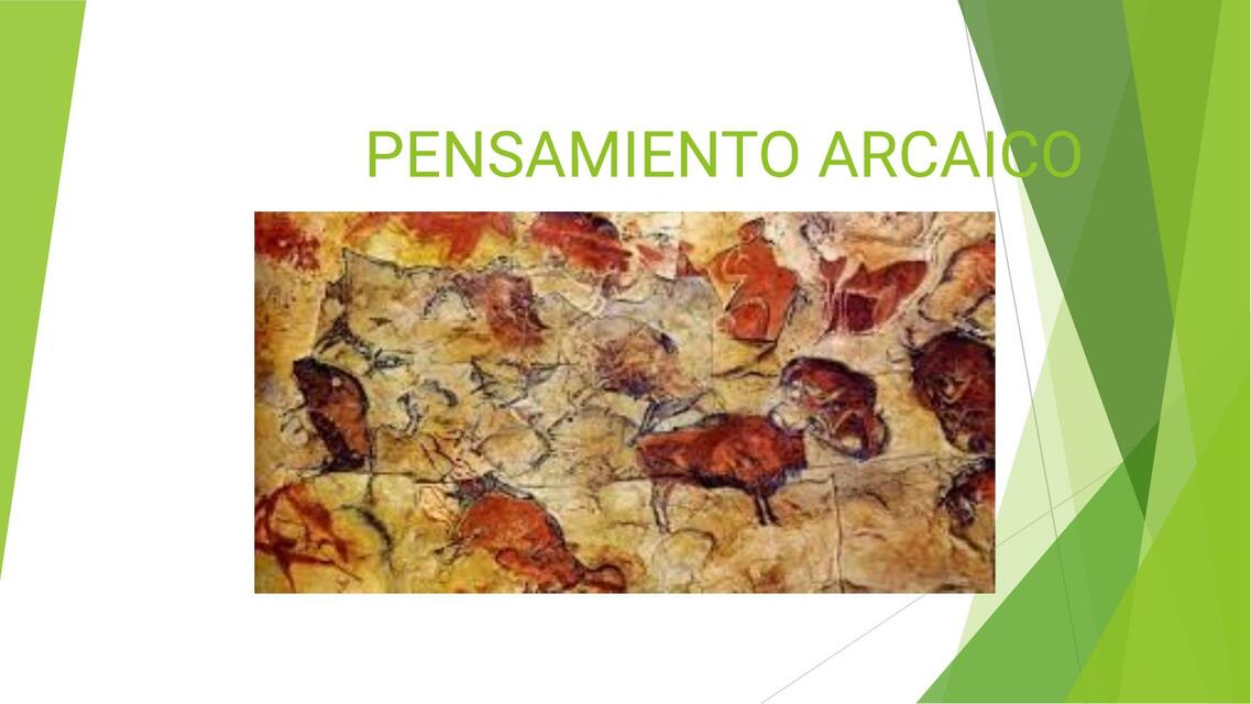 PENSAMIENTO ARCAICO | Ricky walter Cubas castillo | uDocz
