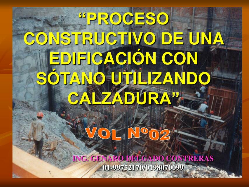 117324762 Vol 01 Proceso Constructivo De Una Edificacion Con Sotano Utilizando Calzaduras ...