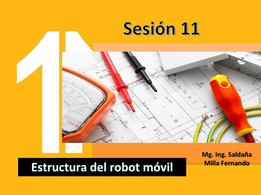 Sesión 11 Estructura de robot | Cristian | uDocz