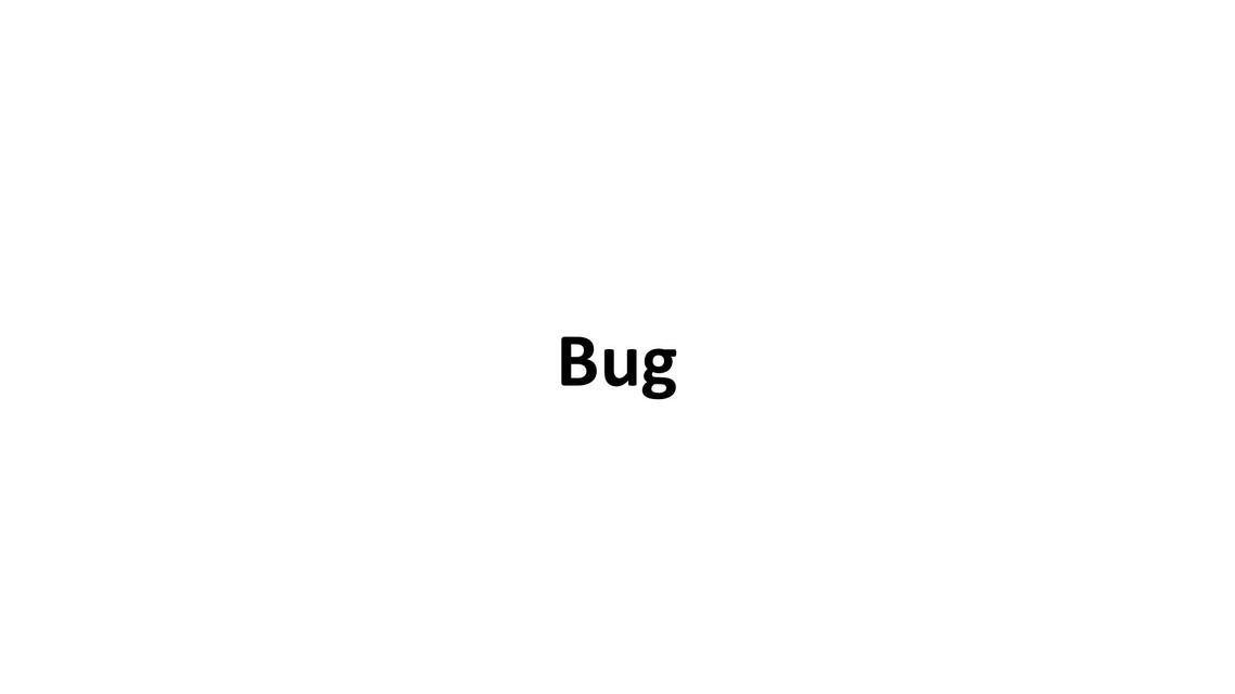 Bug | developer.ishtar | uDocz