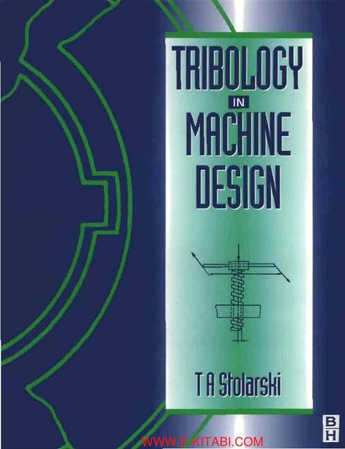 Tribology in machine design | luis enrique salgado | uDocz