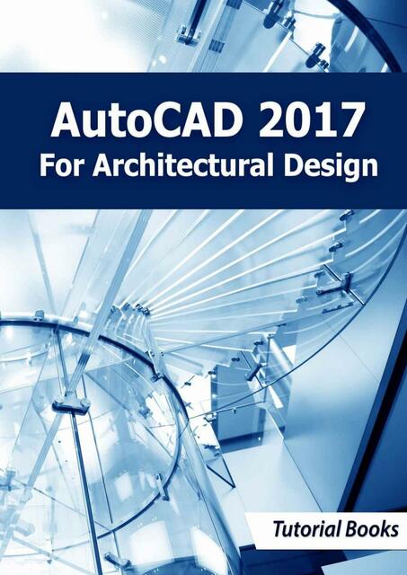 Autocad for architectural design | luis enrique salgado | uDocz