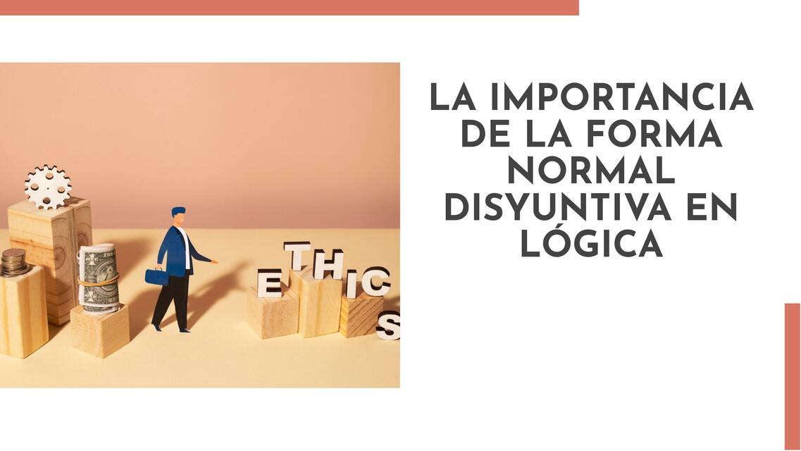 La importancia de la forma normal disyuntiva en lógica | Matemáticas y ...
