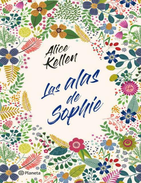Las alas de Sophie Alice Kellen | H | uDocz