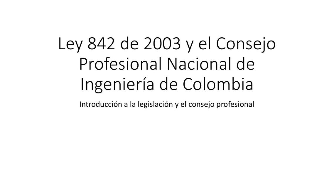 Ley 842 de y el Consejo Profesional001 | Yoider | uDocz