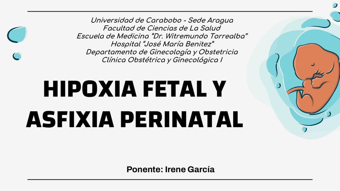 Hipoxia Fetal y Asfixia Perinatal | Irene García | uDocz
