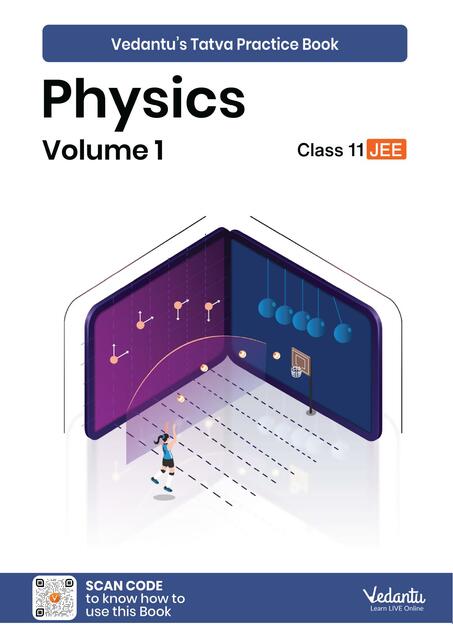 Class 11 Physics Vedantu Practice Book | DR K | uDocz