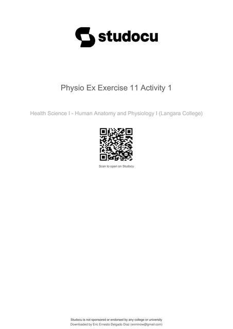 physio ex exercise 11 activity 1 | Eric Ernesto Delgado Diaz | uDocz