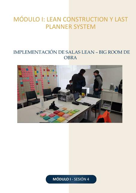 UD IMPLEMENTACIÓN DE SALAS LEAN BIG ROOM DE OBRA | INGENIEROS LMI | uDocz