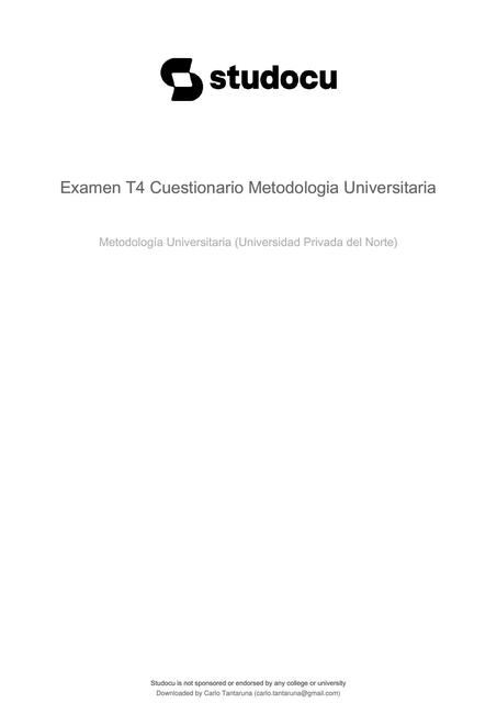 examen t4 cuestionario metodologia universitaria | Maricielo Franco | uDocz