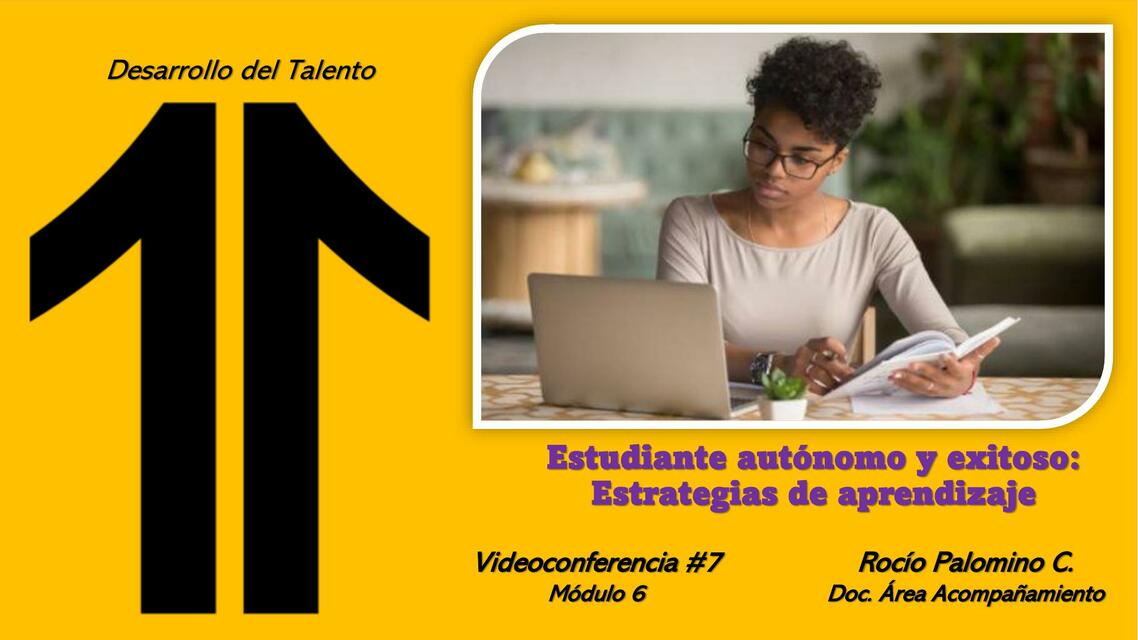 VC7 M6 Estudiante autónomo y exitoso Estrategias | Ismael | uDocz