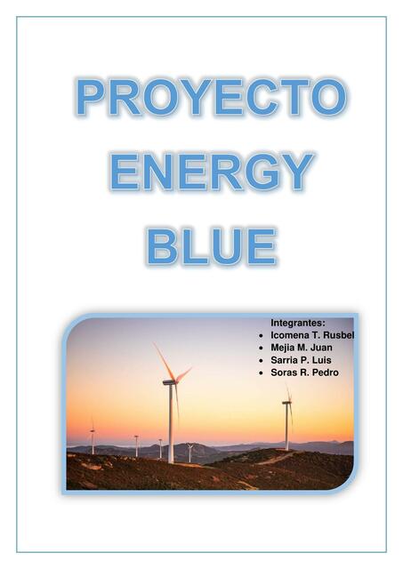 PROYECTO ENERGY BLUE BORRADOR 2 | Adriana | uDocz