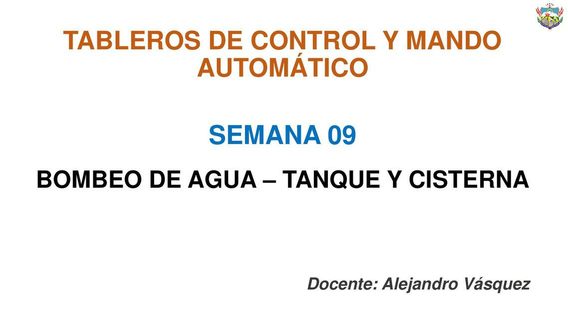 Sem 09 Bombeo de Agua entre Cisterna y Tanque Elev | CARLOS DECO | uDocz