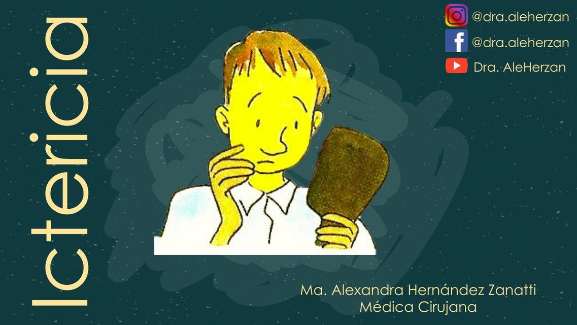 ICTERICIA | Dra Ale Herzan | uDocz