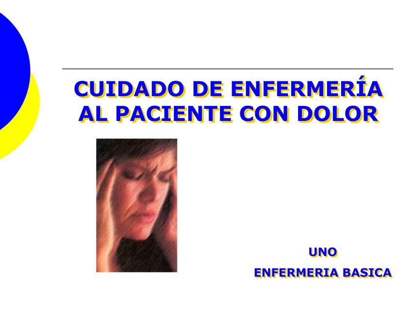 Cuidado de enfermería al paciente con dolor | silvana | uDocz