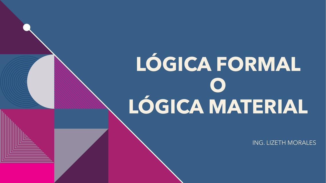 Lógica formal o lógica material | Jheison Ortiz | uDocz
