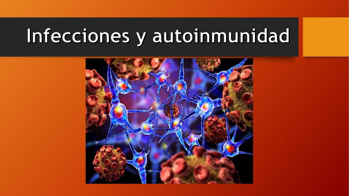 4 1 infecciones y autoinmunidad | Metotrexato.post | uDocz