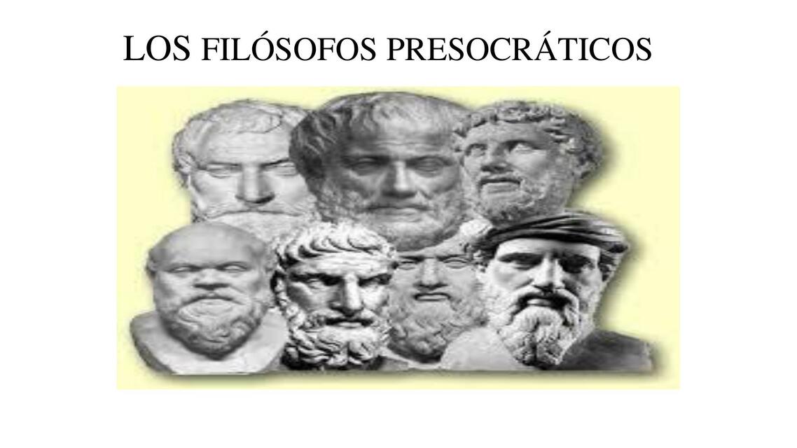 1 LOS FILÓSOFOS PRESOCRÁTICOS | Ricky walter Cubas castillo | uDocz