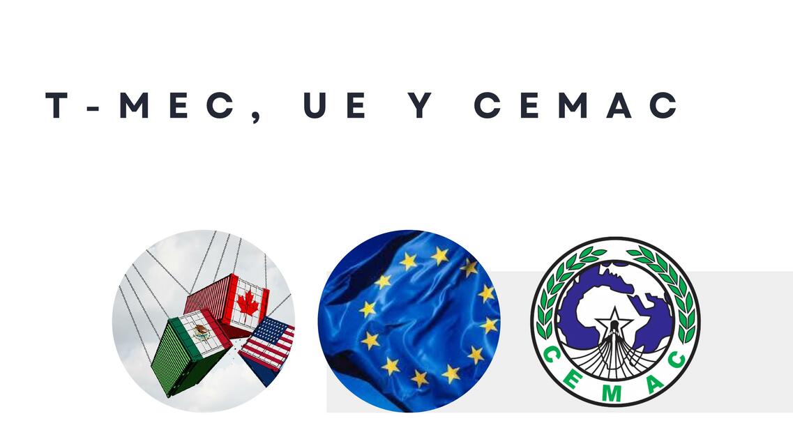 TMEC_UE_CEMAC | Mafer28 | uDocz