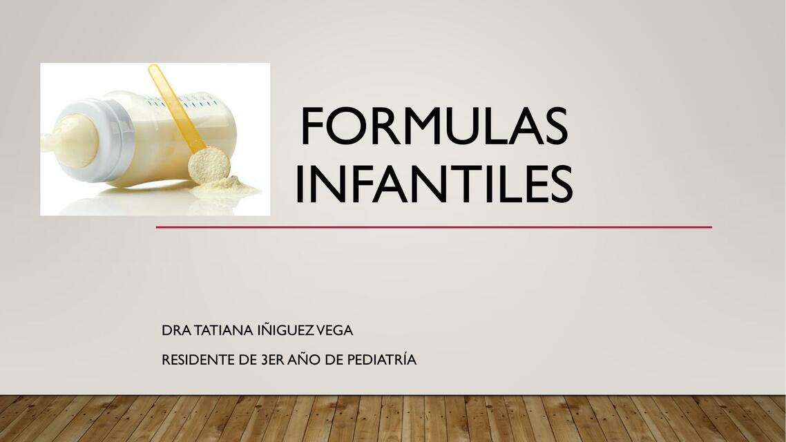 Formulas lacteas | Geraldine Marianna Valero Peralta | uDocz
