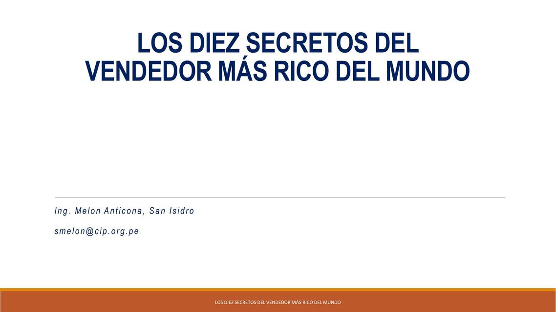 LOS DIEZ SECRETOS DEL VENDEDOR MAS RICO DEL MUNDO | Ing Melon | uDocz