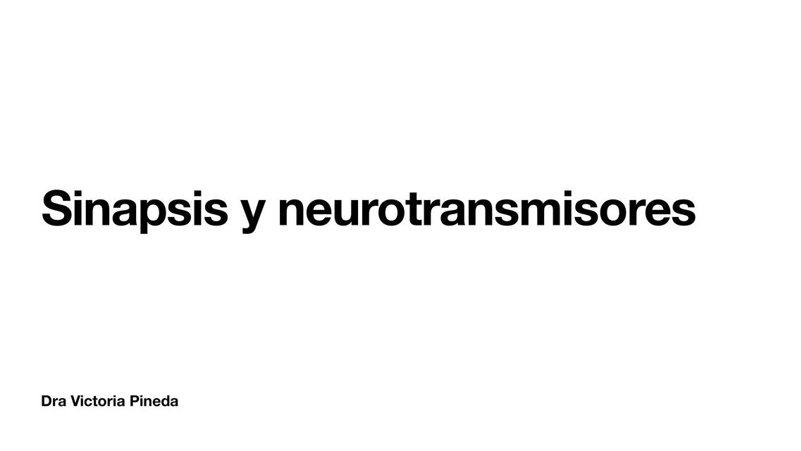 Sinapsis y neurotransmisores | Marissa | uDocz