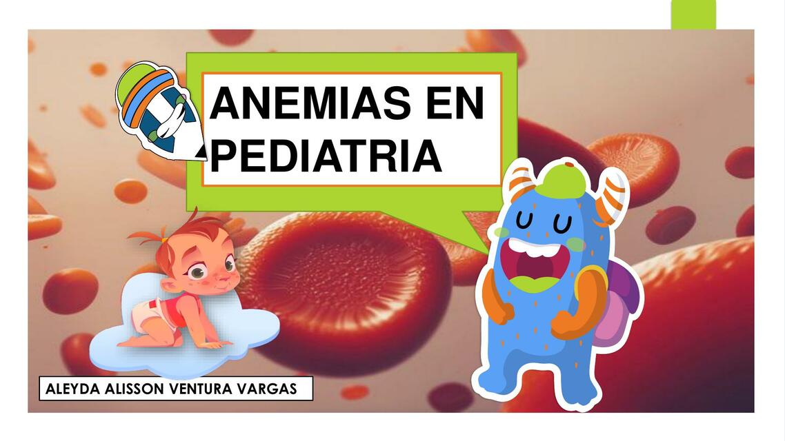 ANEMIAS EN PEDIATRIA | Ventura | uDocz