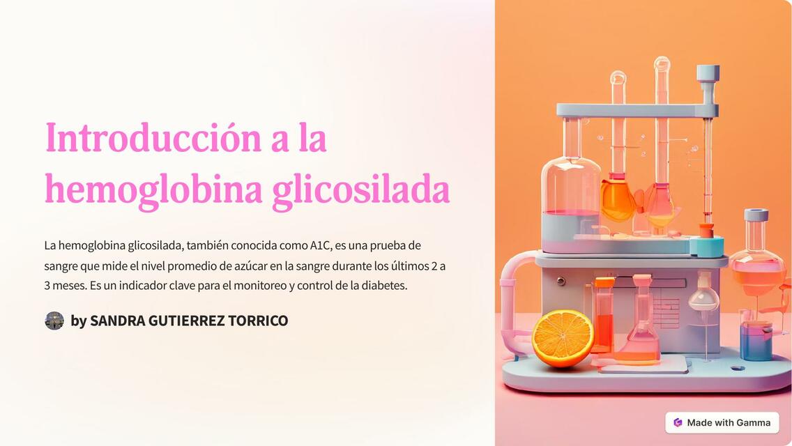 Introduccion a la hemoglobina glicosilada | Sandra Torrico | uDocz