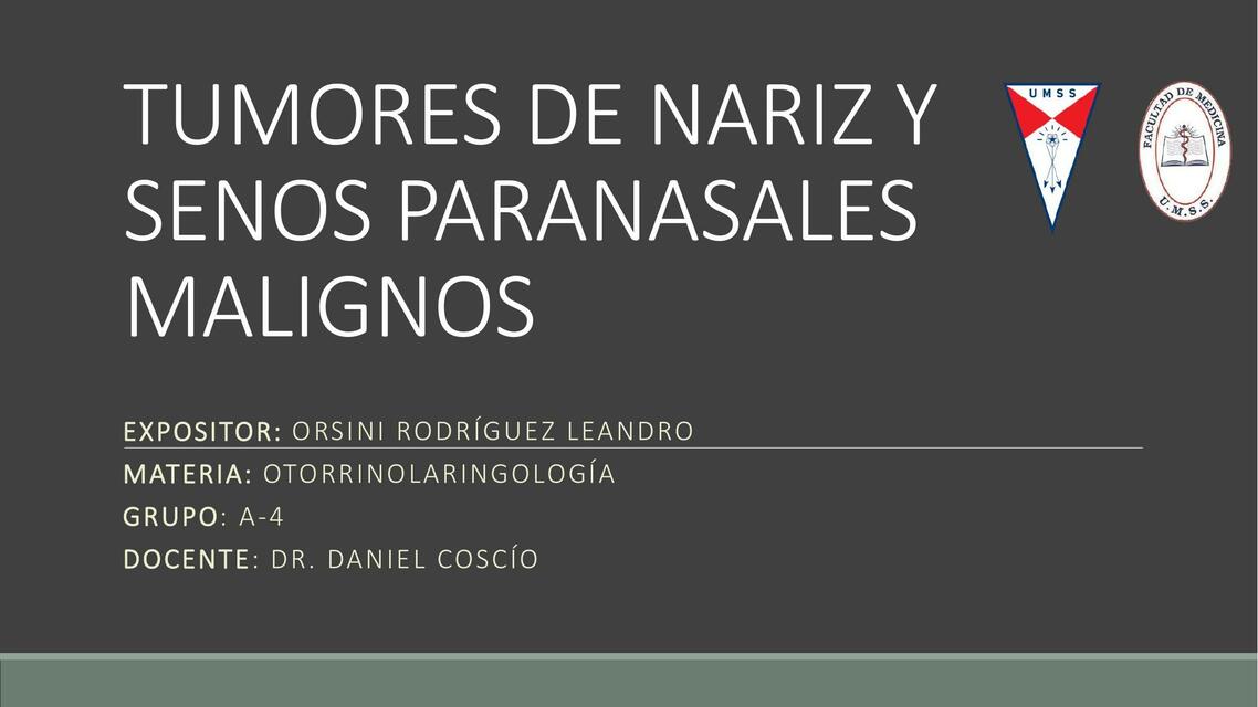 TUMORES DE NARIZ Y SENOS PARANASALES MALIGNOS | Leo Orsini | uDocz