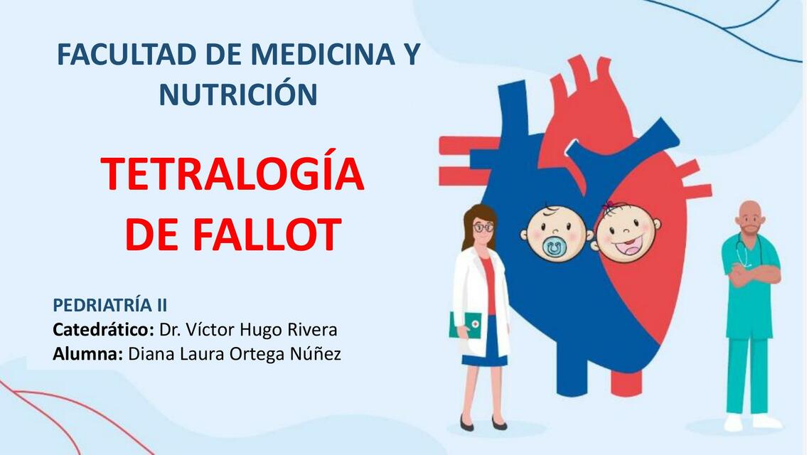 Flashcards de TETRALOGIA DE FALLOT PEDIATRIA | Por Diana Laura Ortega Nuñez | uDocz