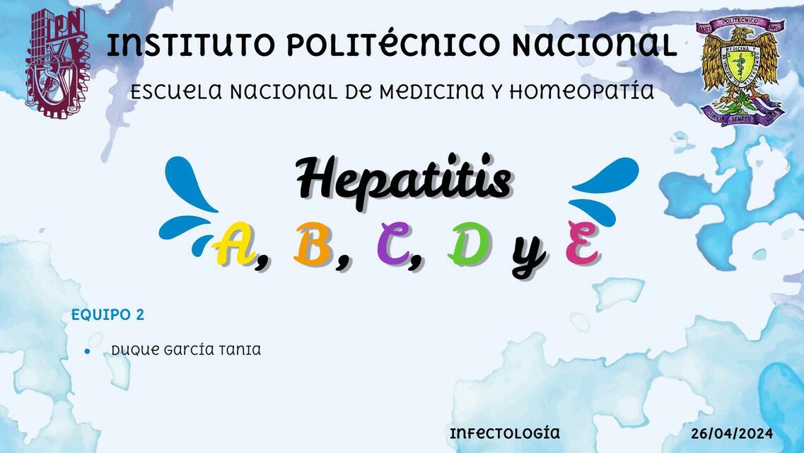 Hepatitis A B C D y E | Tania Duque García | uDocz