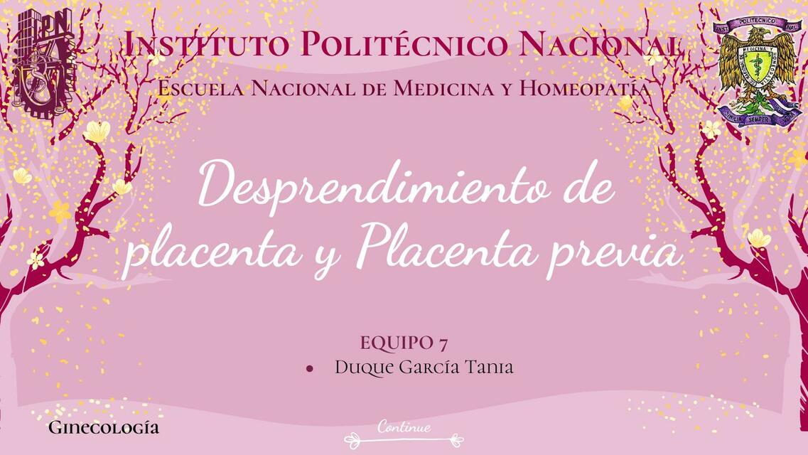 Desprendimiento de placenta y Placenta previa | Tania Duque García | uDocz