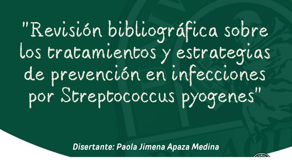 Tratamientos y estrategias de prevención - Streptococcus pyogenes ...