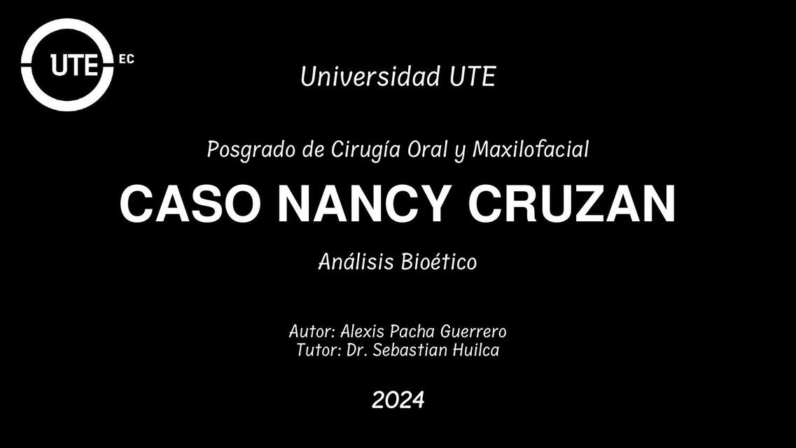 CASO NANCY CRUZAN | Alexis Arcenio Pacha Guerrero | uDocz