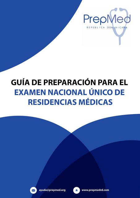 Guía de preparación para el examen nacional único de residencias médicas | Abdiel Esau | uDocz