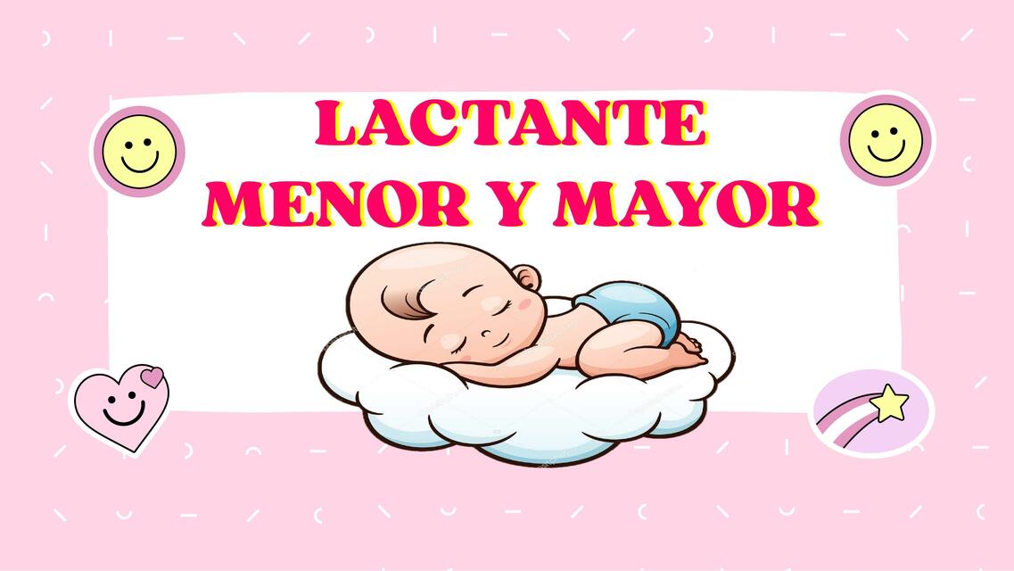LACTANTE MENOR Y MAYOR | Elizabeth Manayay Diaz | uDocz