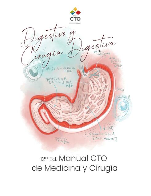 DIGESTIVO Y CIRUGIA DIGESTIVA - MANUAL CTO 12VA EDICION | Dra Ale Herzan | uDocz