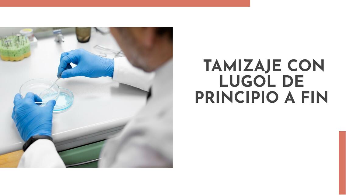 Tamizaje con Lugol | Apuntes Médicos | uDocz