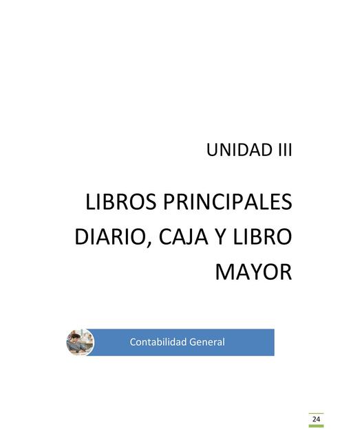 Contabilidad: Libros Principales (Diario, Caja y Libro Mayor) | Universidad Cayetano Heredia | uDocz