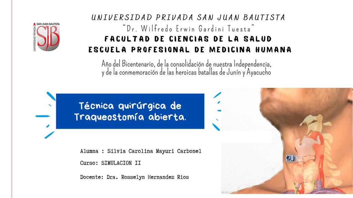 CICLO7 SIM2 SEM6 Técnica quirúrgica de Traqueotomía | Silvia Mayurí | uDocz